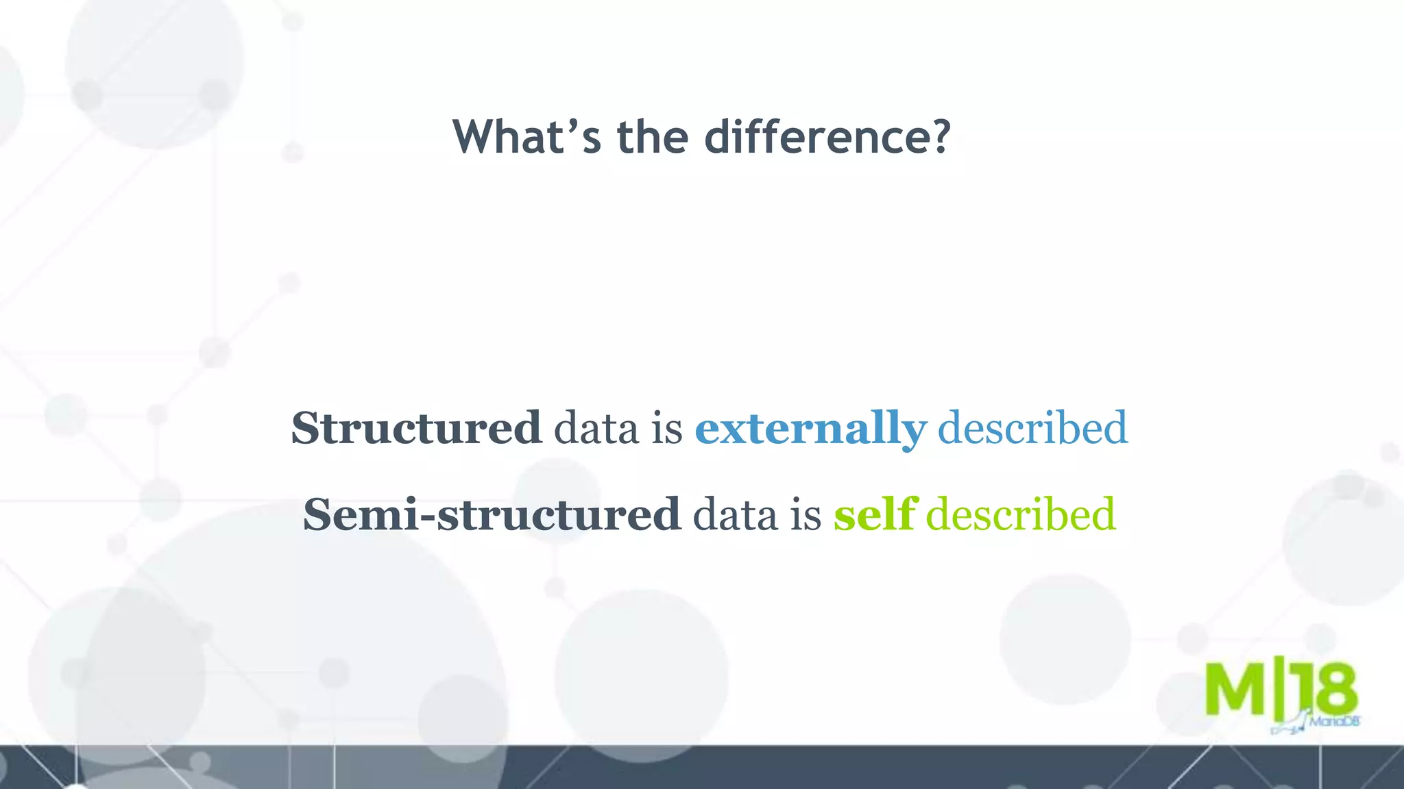 Somewhere between schema and schemaless | PPT