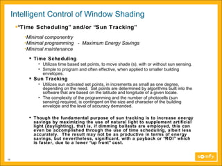Intelligent Control of Window Shading and the Energy Triangle | PPT