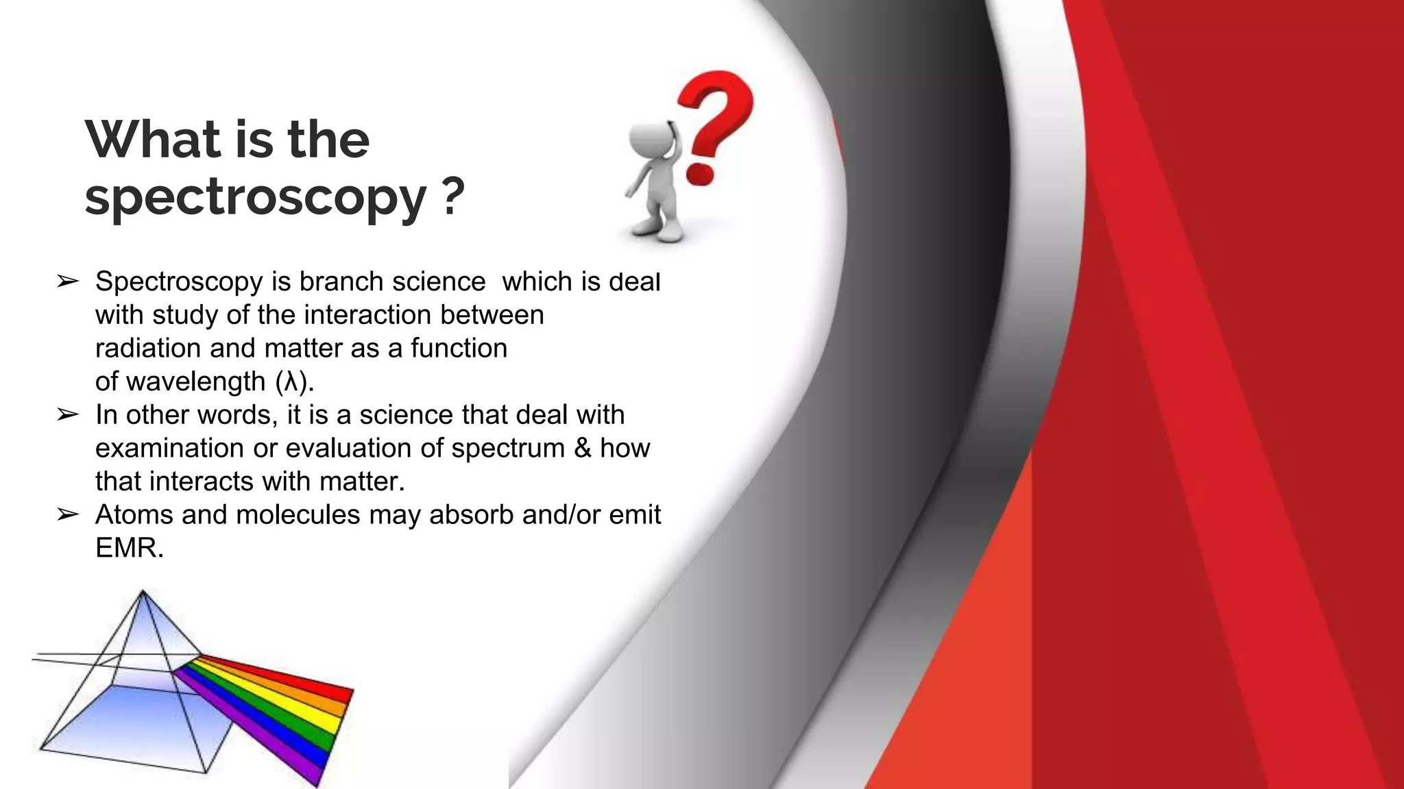 spectroscopy ppt 1839204360)_647196563 | PPT