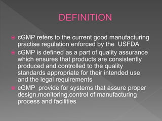 current good manufacturing practise (cgmp) | PPTX