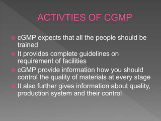 current good manufacturing practise (cgmp) | PPTX