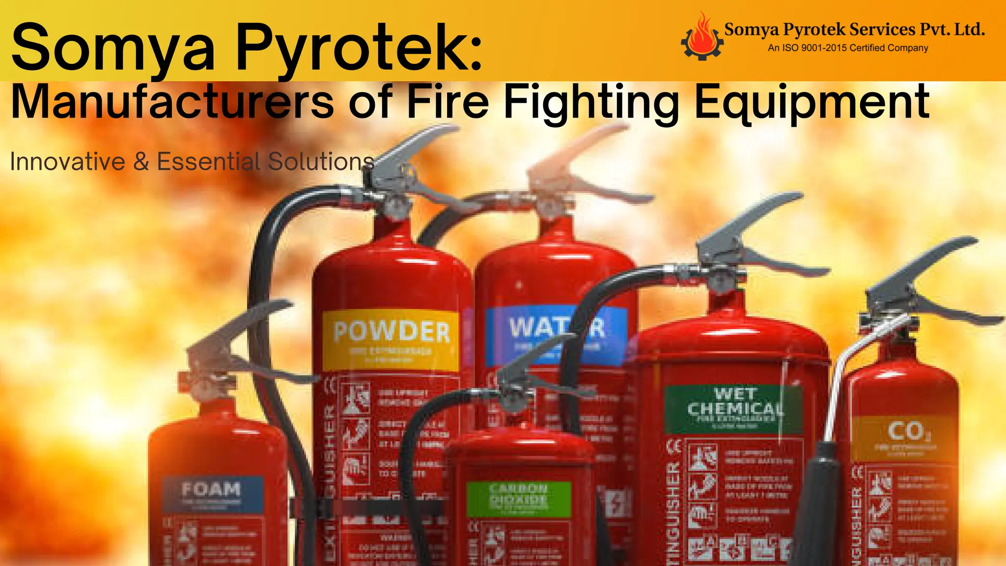 Somya Pyrotek Manufacturers of Fire Fighting Equipment.pdf