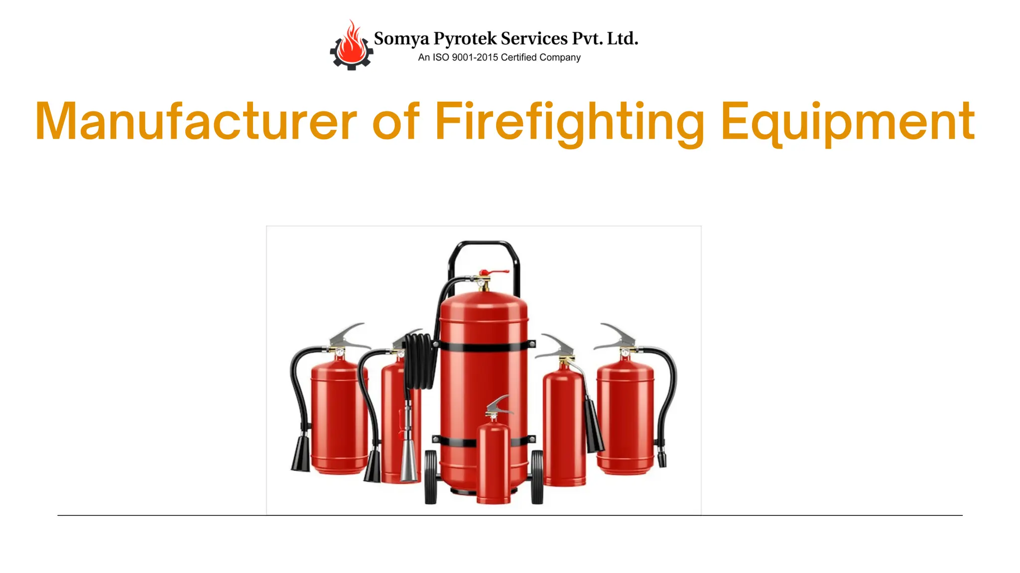 Somya Pyrotek Manufacturers of Fire Fighting Equipment.pdf