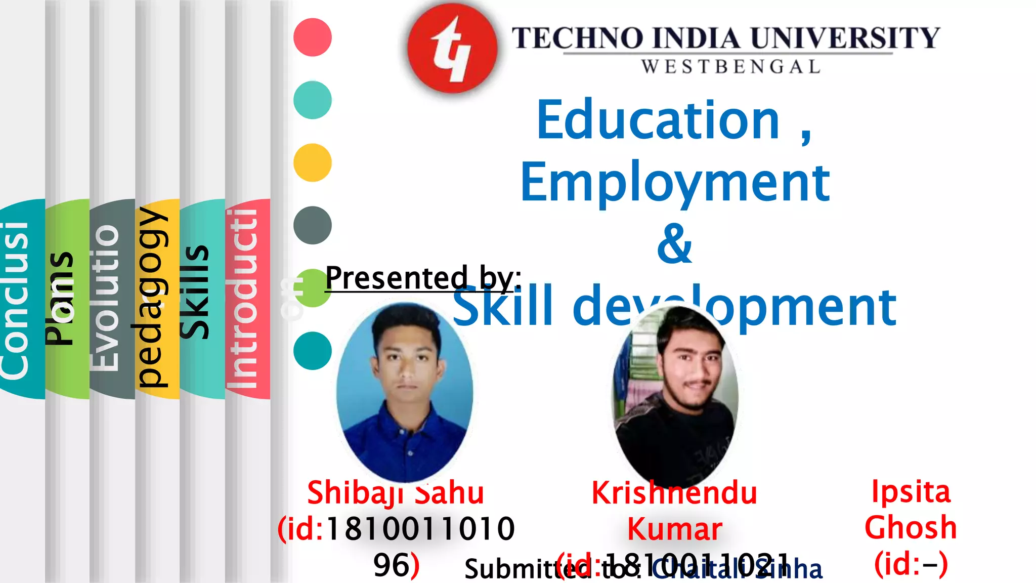Education,Employment and skill development | PPTX