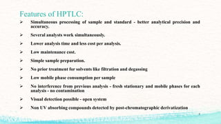 HPTLC and its advances | PPTX