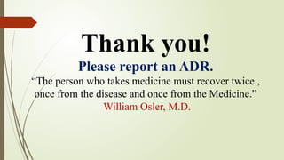 Methods, ADR reporting and Tools used in Pharmacovigilance | PPTX