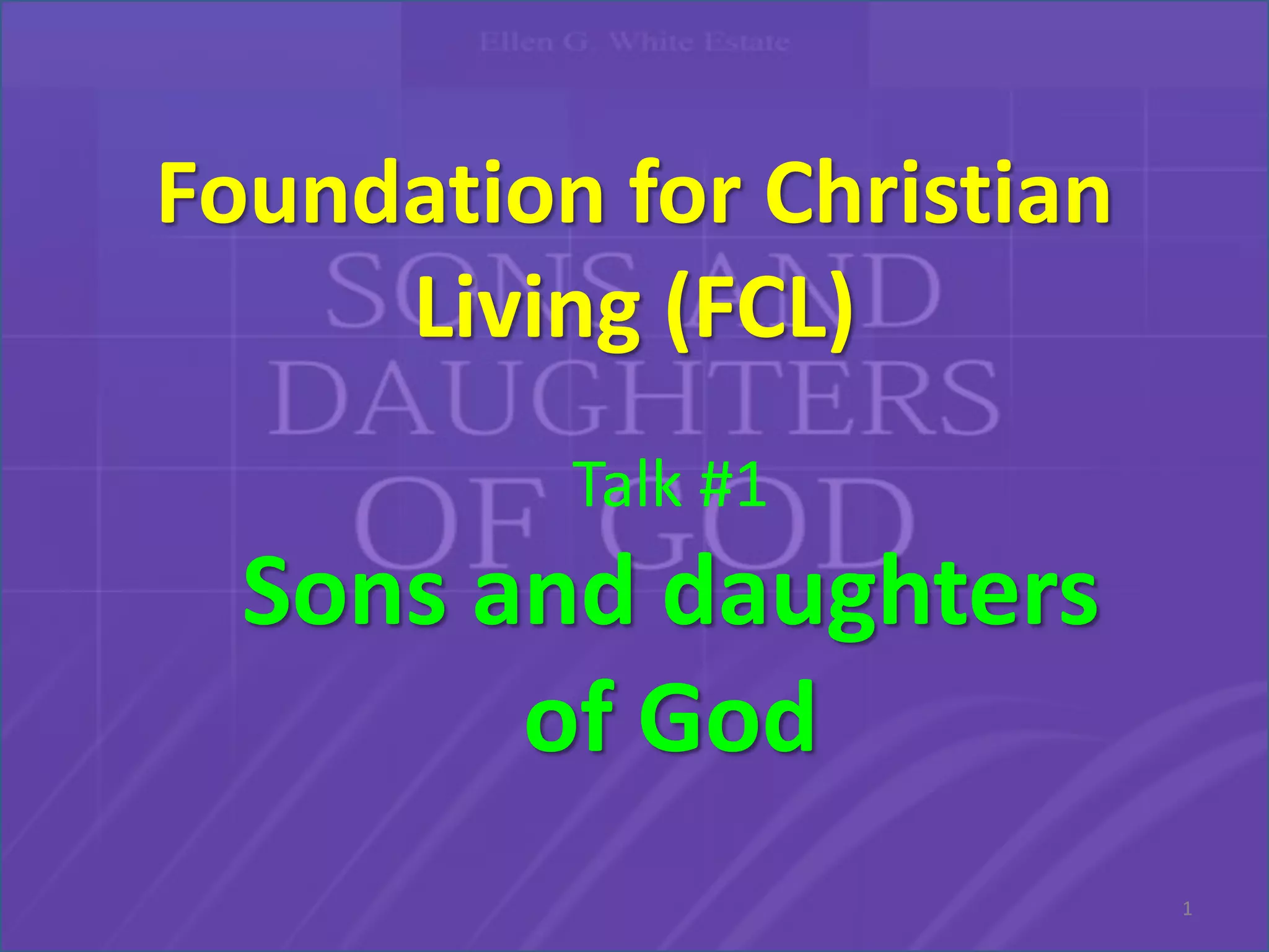 Sons and daughters of God | PPTX