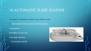 automation in histopathology , automation in various procedurews of ...