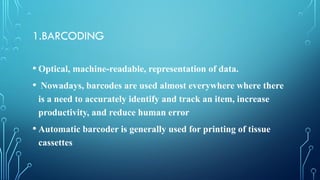 automation in histopathology , automation in various procedurews of ...