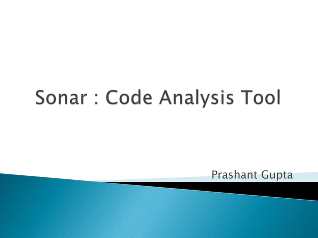 Sonar Tool - JAVA code analysis | PPTX
