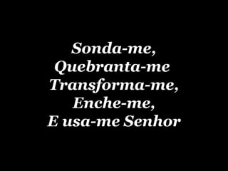 Sonda Me, Usa Me | PPT