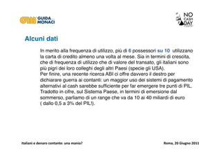 Sondaggio italiani e denaro contante | PPT