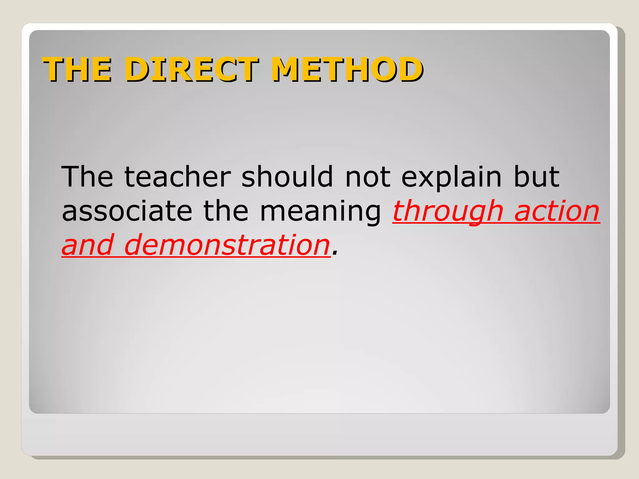The Direct Method in Language Teaching | PPT