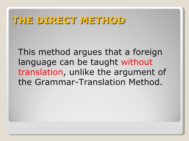The Direct Method in Language Teaching | PPT