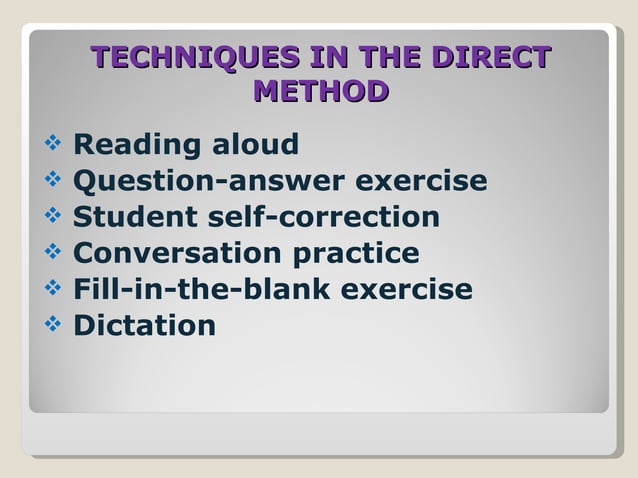 The Direct Method In Language Teaching the-direct-method-in-language-teaching