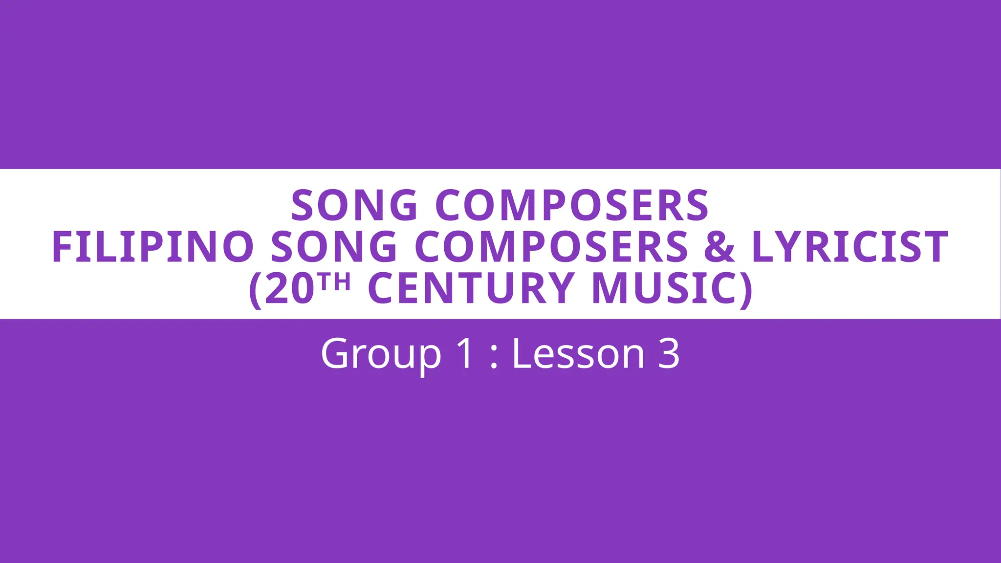 SONG-COMPOSERS of the 20TH CENTURY...... | PPTX
