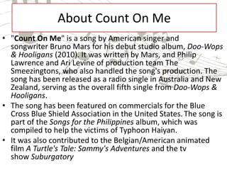 English task X SMA. Song analysis Count One Me - Bruno Mars | PPTX