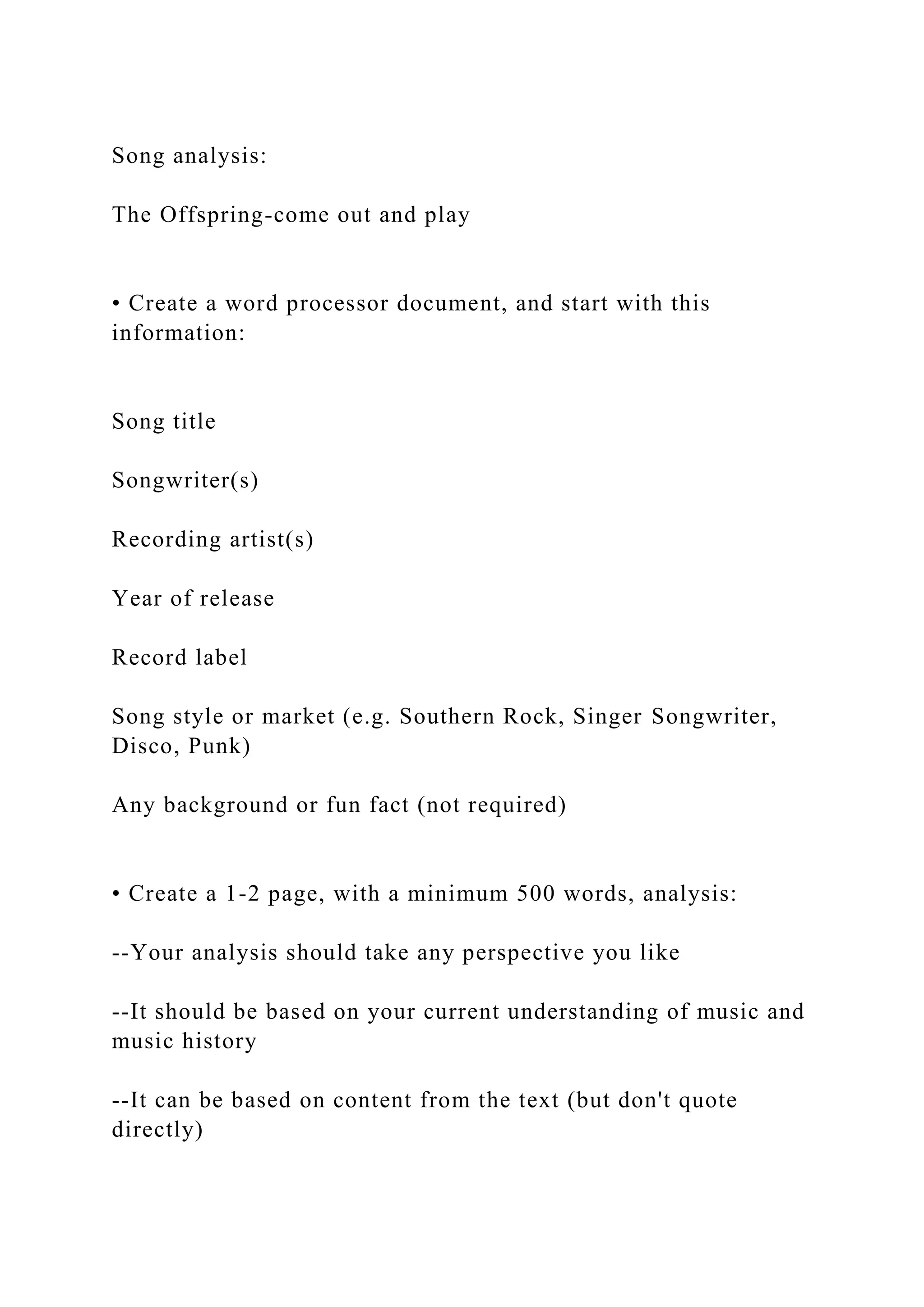 Song analysis The Offspring-come out and play• Create a w.docx