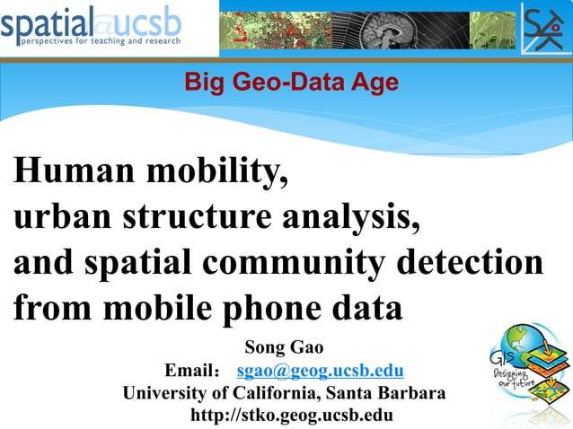 Human mobility,urban structure analysis,and spatial community detection from mobile phone data ...