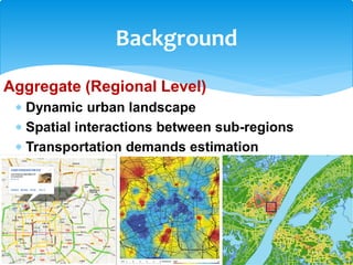 Human mobility,urban structure analysis,and spatial community detection from mobile phone data ...