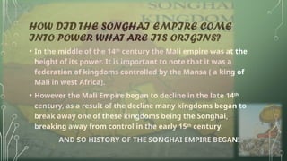songhai empire grade 10 history origins, governance and trade. | PPTX