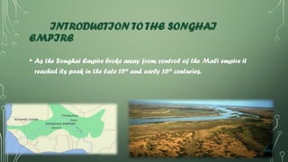 songhai empire grade 10 history origins, governance and trade. | PPTX