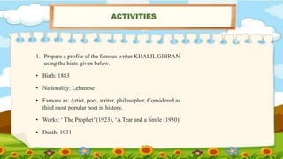 song of the flower by Khalil Gibran, class 8 | PPTX