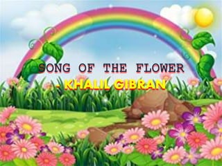 Song of the flower | PPTX