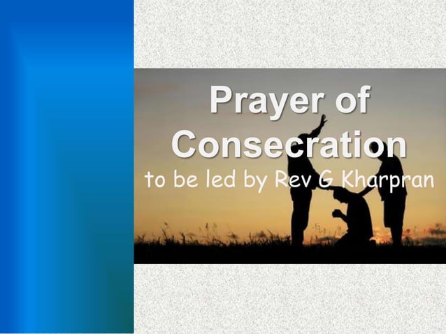 songs for consecration.ppt