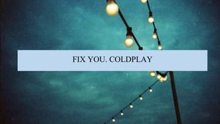 Song Lyrics Meaning and it's Tenses | PPTX
