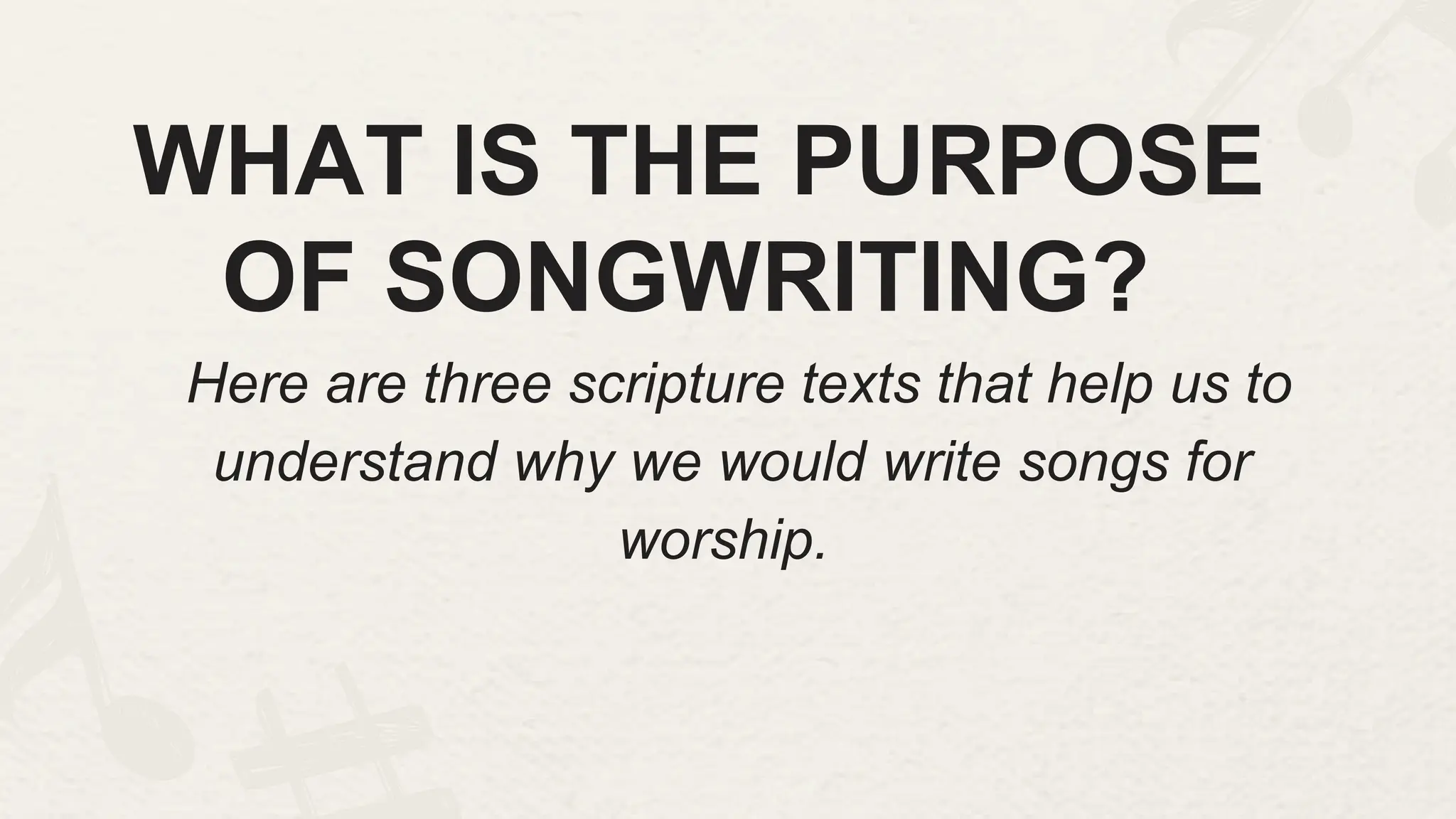 SONGWRITING LESSON - HOW TO WRITE A SONG | PPT