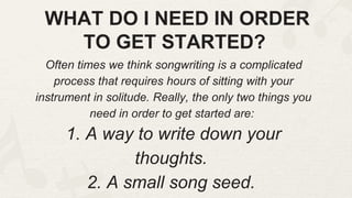 SONGWRITING LESSON - HOW TO WRITE A SONG | PPTX