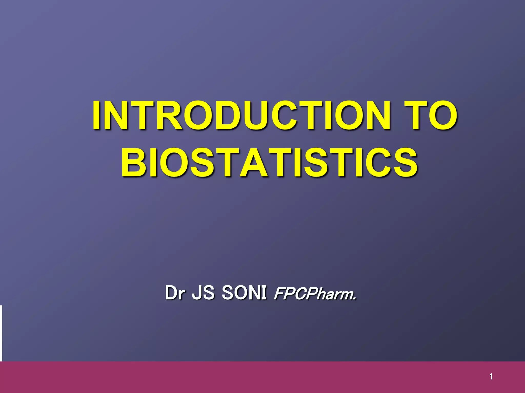 Soni_Biostatistics.ppt