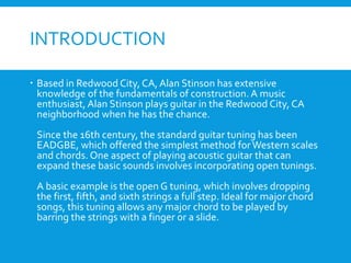 The Sonic Possibilities Presented by Guitar Open Tunings | PPTX | Music ...