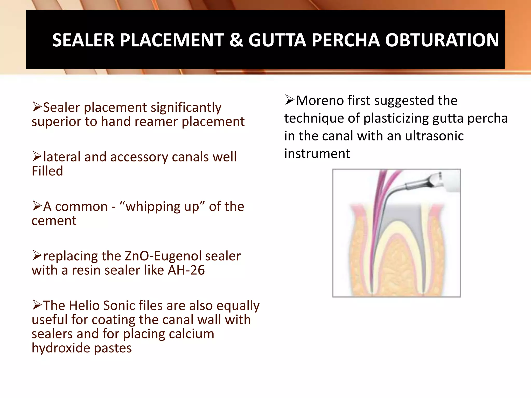 Sonics and ultrasonics in endodontics | PPT