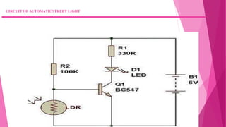 AUTOMATIC STREET LIGHT PRESENTATION | PPTX