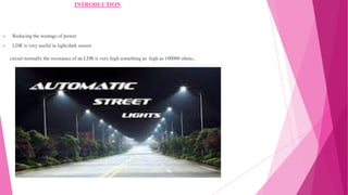 AUTOMATIC STREET LIGHT PRESENTATION | PPTX