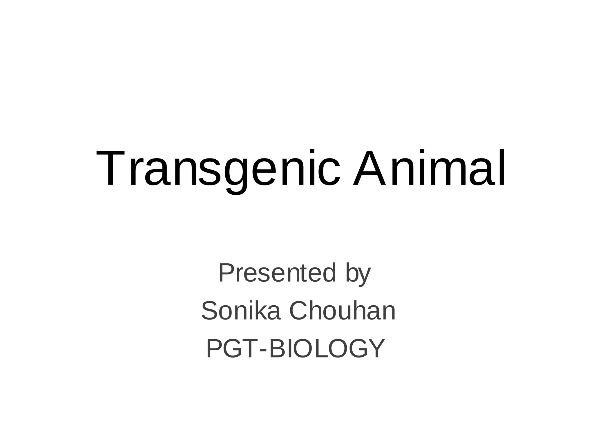 Sonika Transgenic animal class 12.pdf