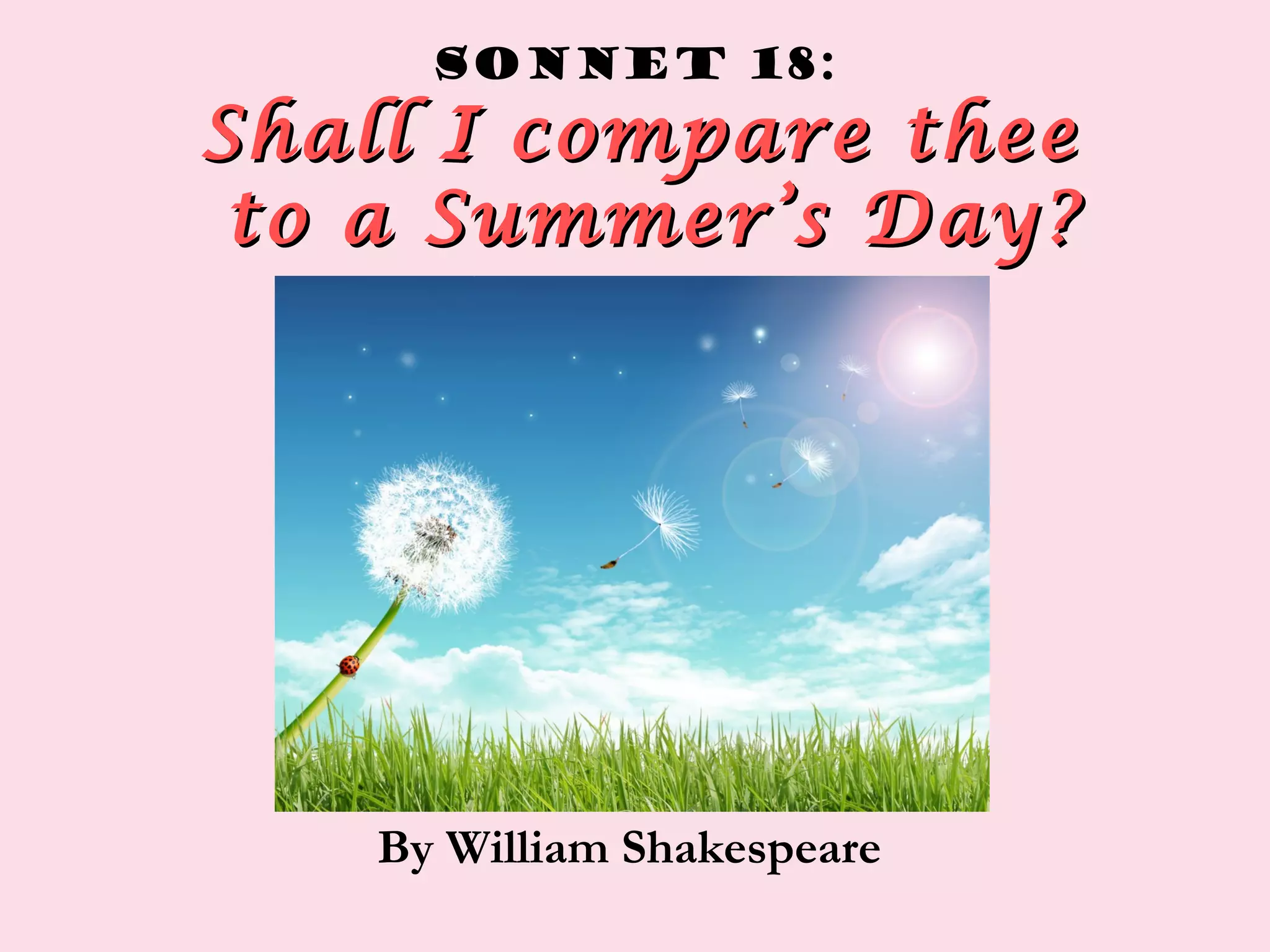 Sonnet 18 school contest (2014) | PPT