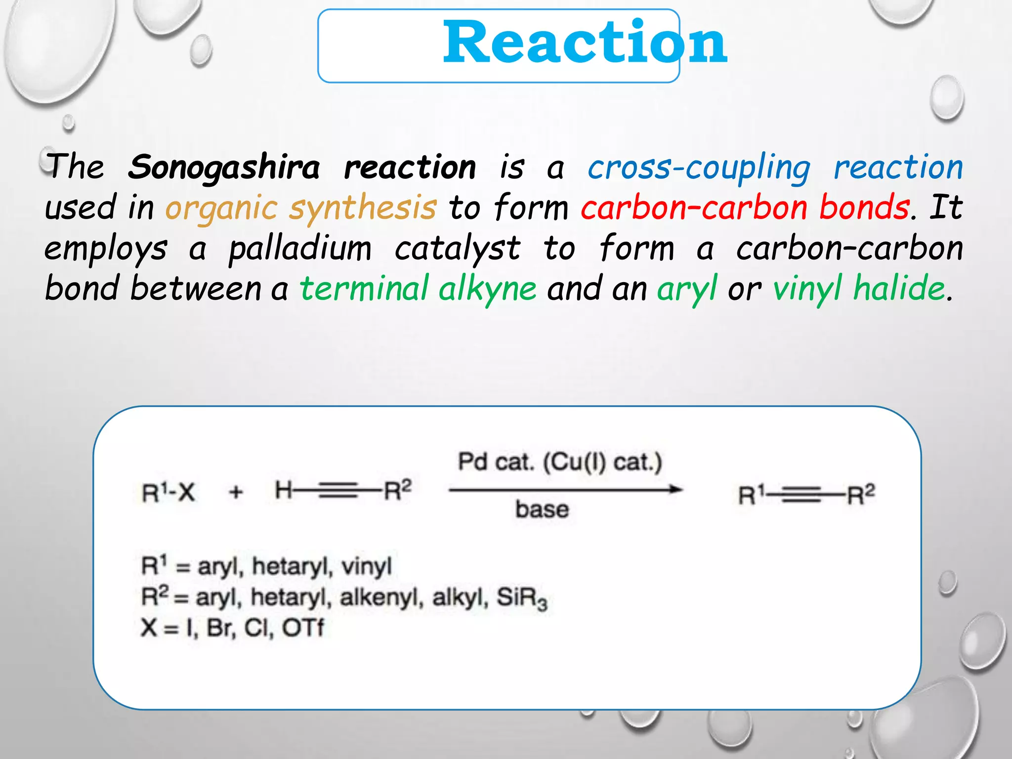 Sonogashira cross-coupling reaction | PPTX