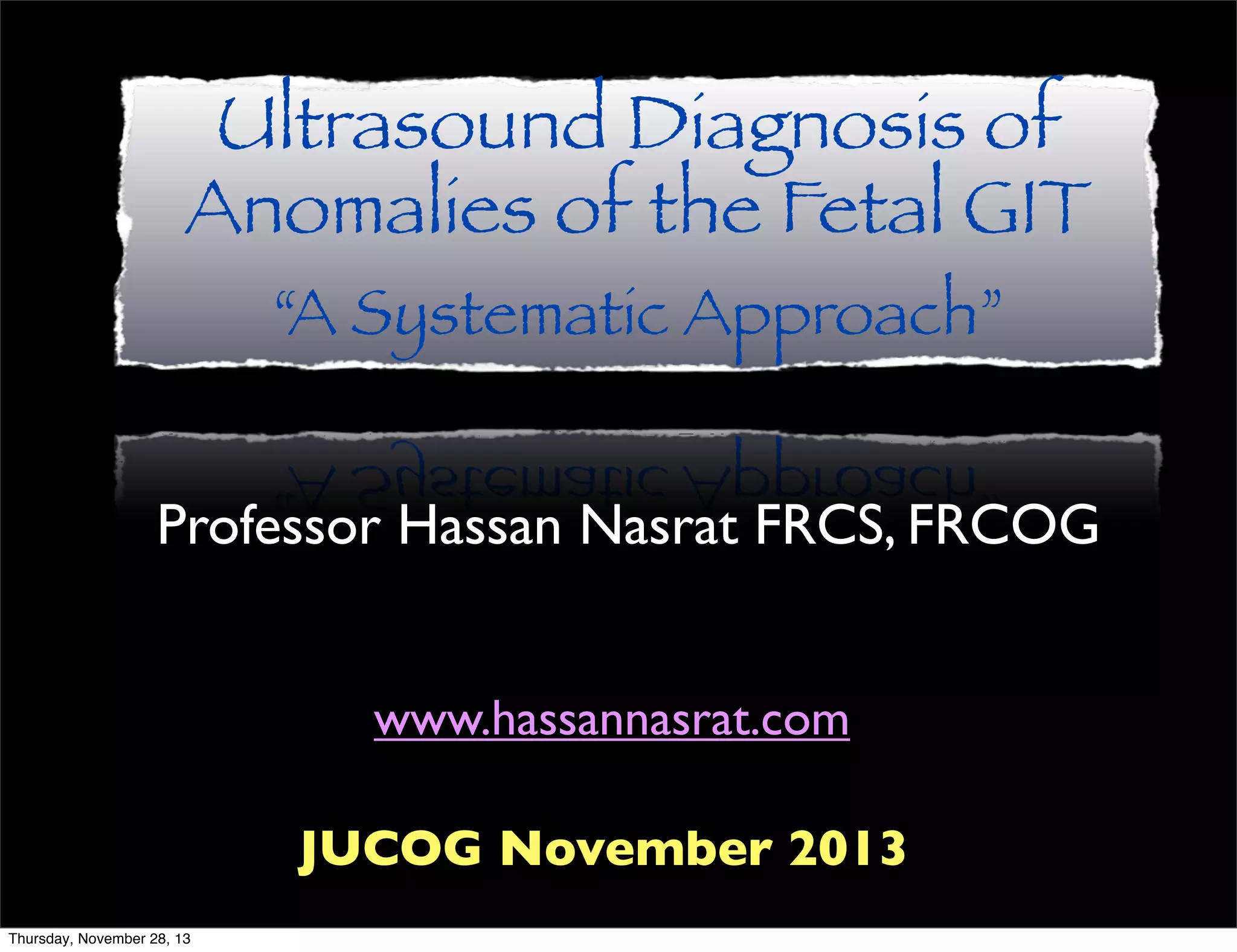 Sonography of fetal GIT | PDF