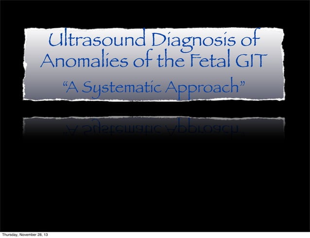 Sonography of fetal GIT | PDF