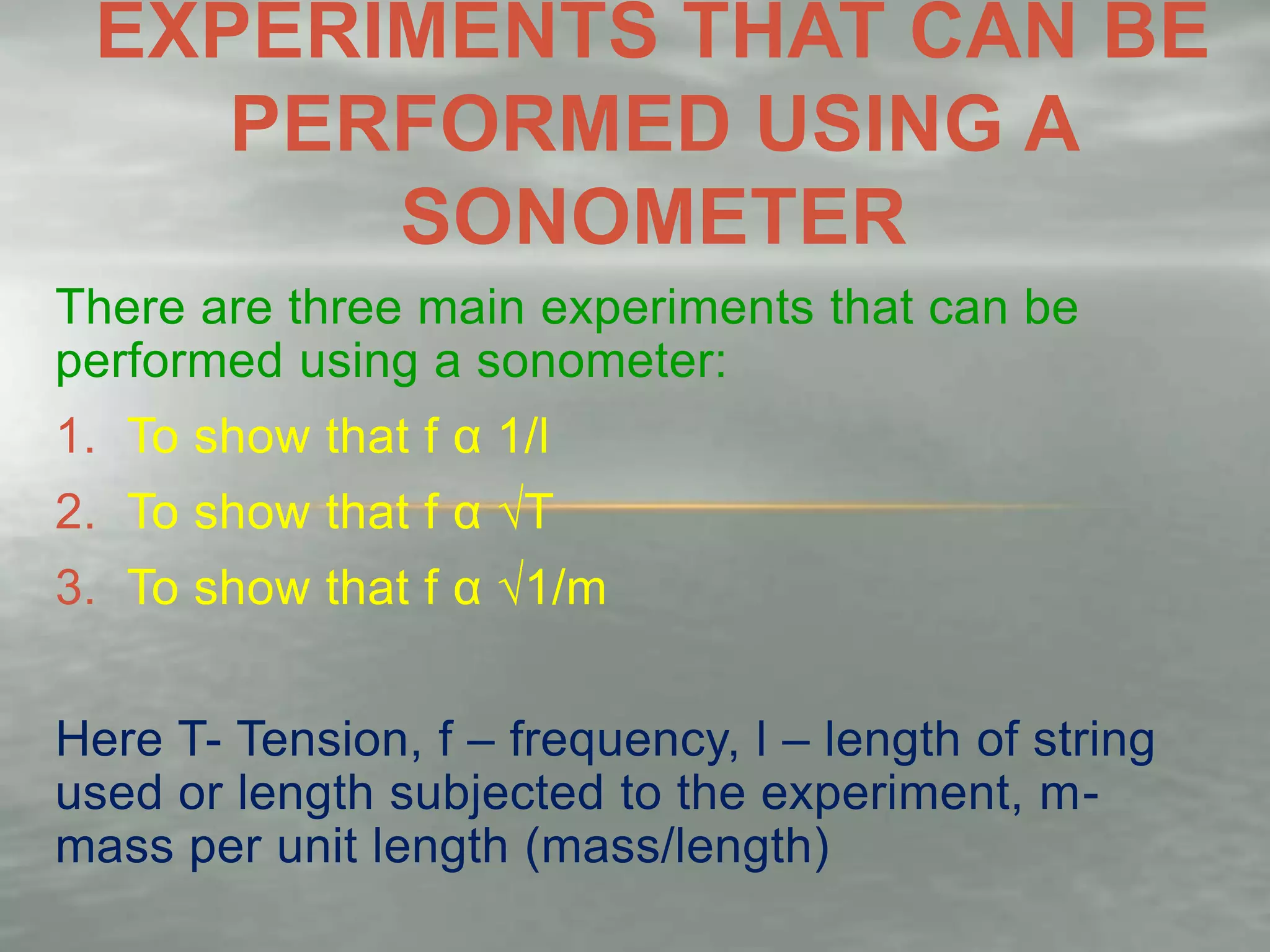 Sonometer - By Aditya Abeysinghe | PPTX