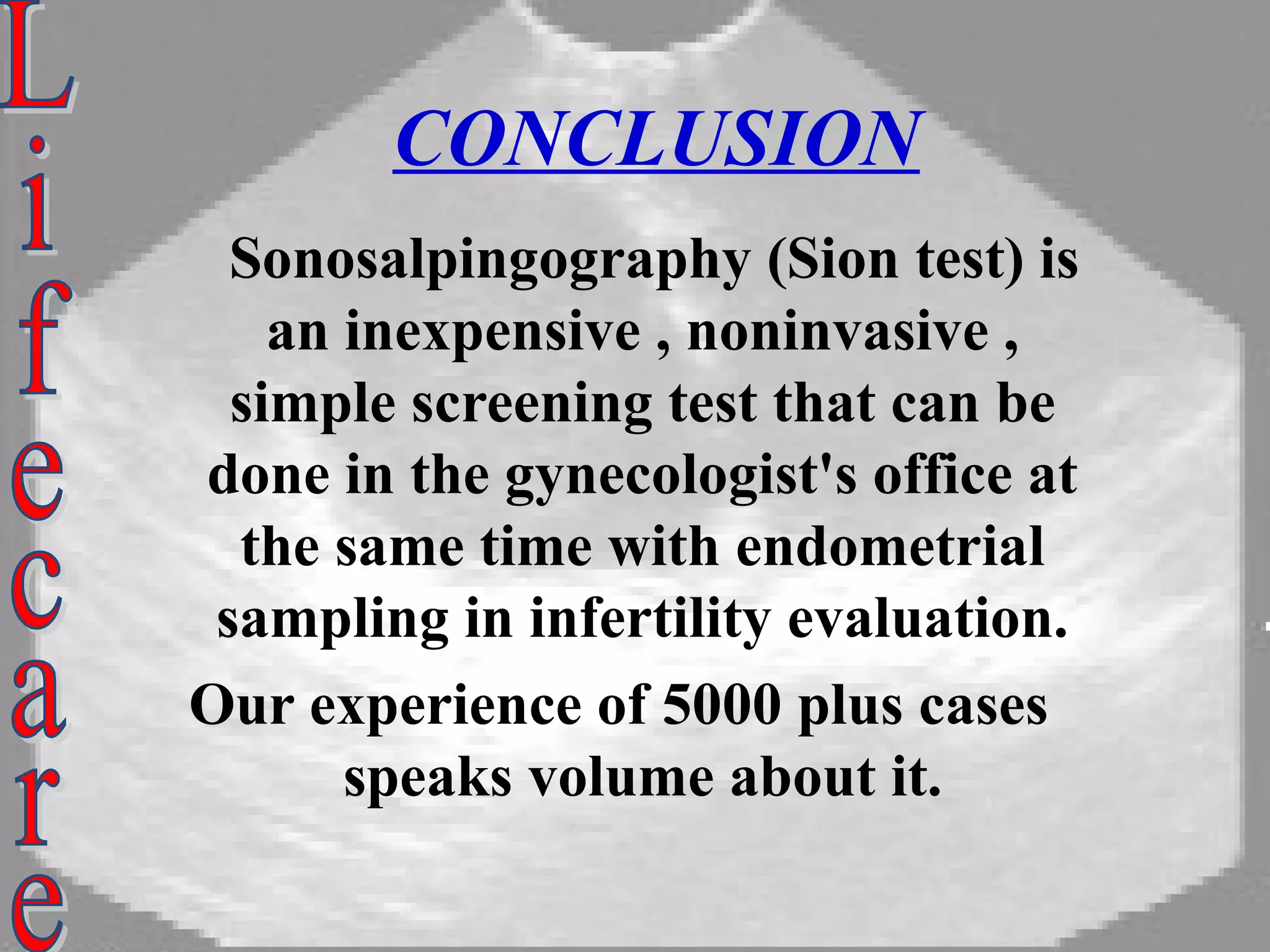 Sonosalpingography. Dr. Sharda Jain, Dr. Jyoti Agarwal | PPT