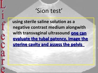 Sonosalpingography. Dr. Sharda Jain, Dr. Jyoti Agarwal | PPT