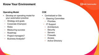 So Now You’re a UiPath Developer – What’s Next? Know Your Environment | PPT