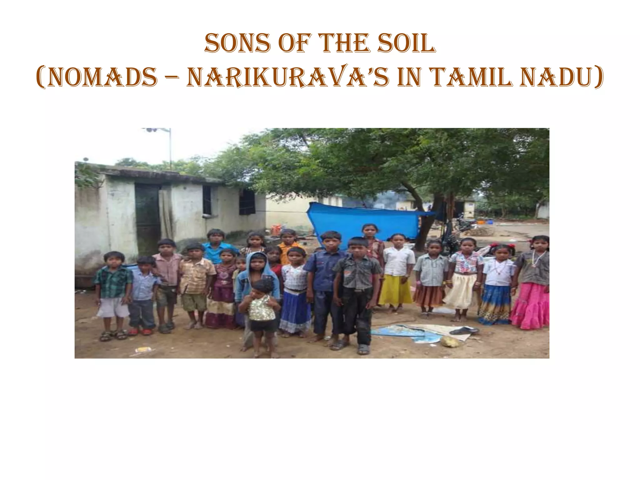 Sons of the soil | PPTX