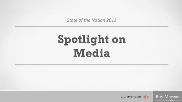 State of the Nation - Spotlight on the Australian Media Landscape | PPT