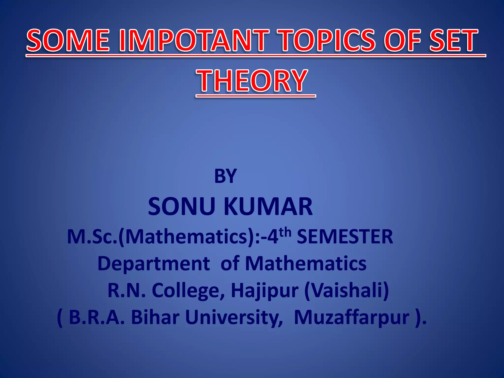 SET THEORY AND THEIR APLICATION | PPTX
