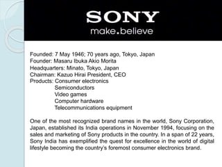 Sony ppt | PPTX